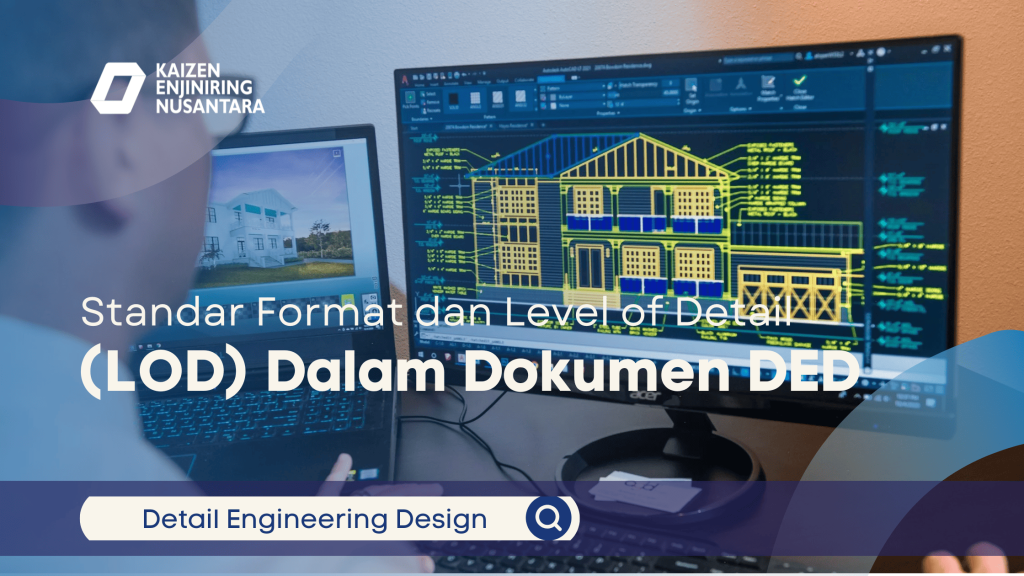Standar Format dan Level of Detail (LOD) dalam Dokumen DED - Artikel ...