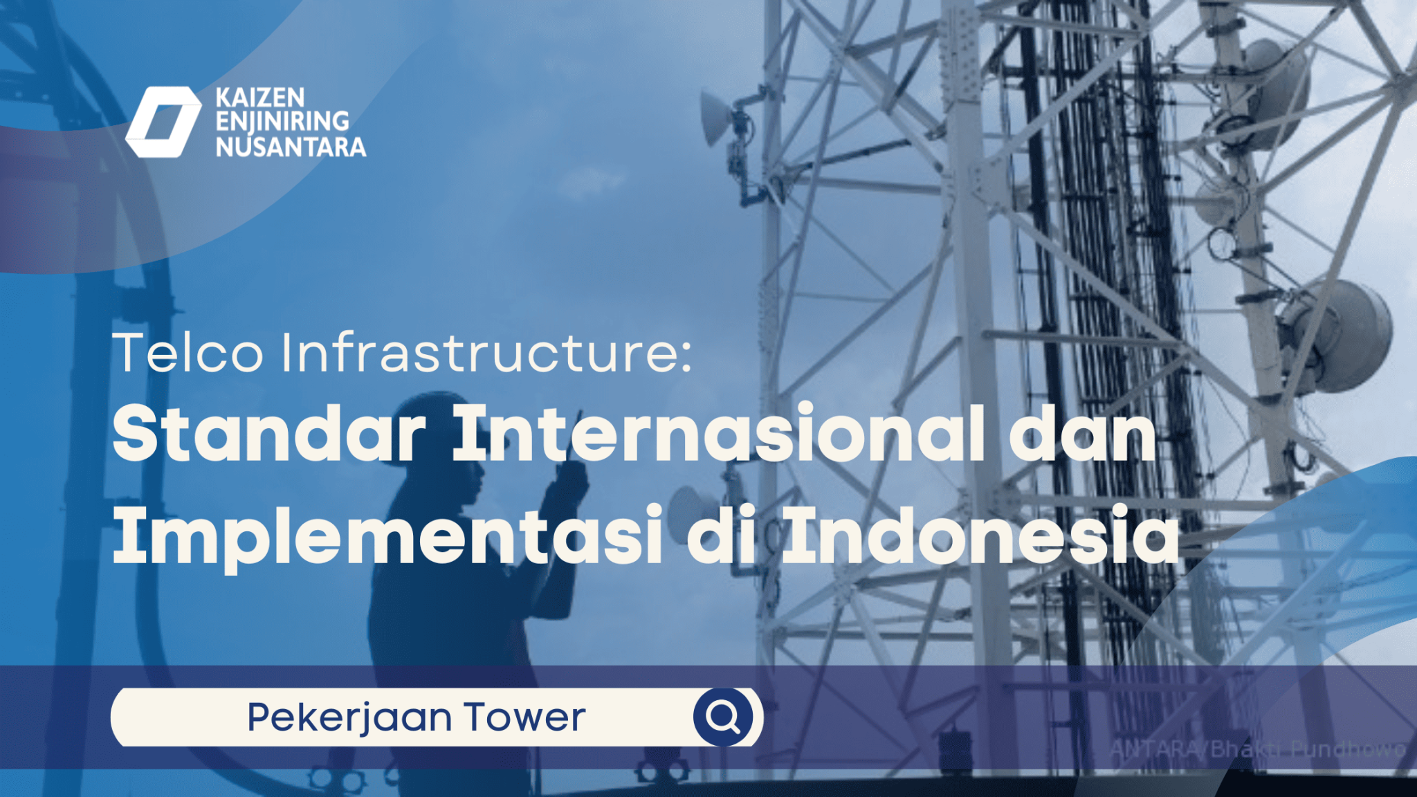 Telco Infrastructure: Standar Internasional dan Implementasi di ...